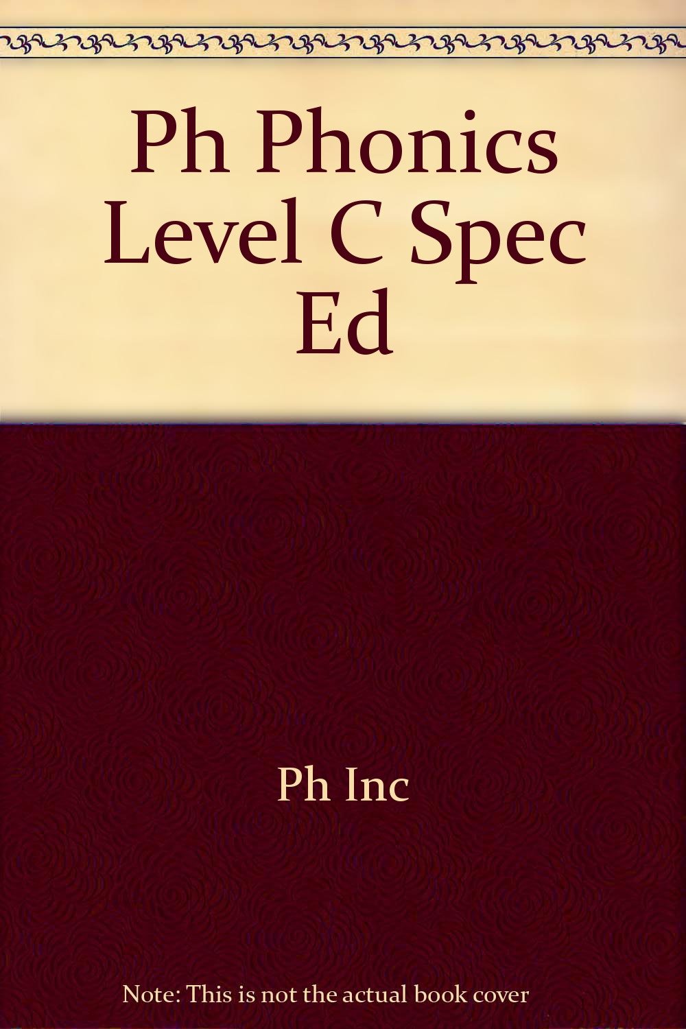Ph Phonics Level C Spec Ed: Ph Inc: 9780136982180: Amazon.com: Books