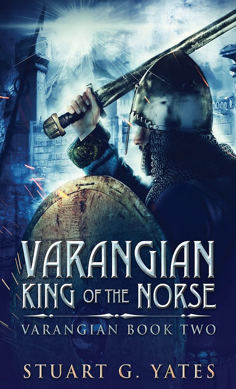 Amazon.com: King Of The Norse (Varangian): 9784867478097: Yates, Stuart ...