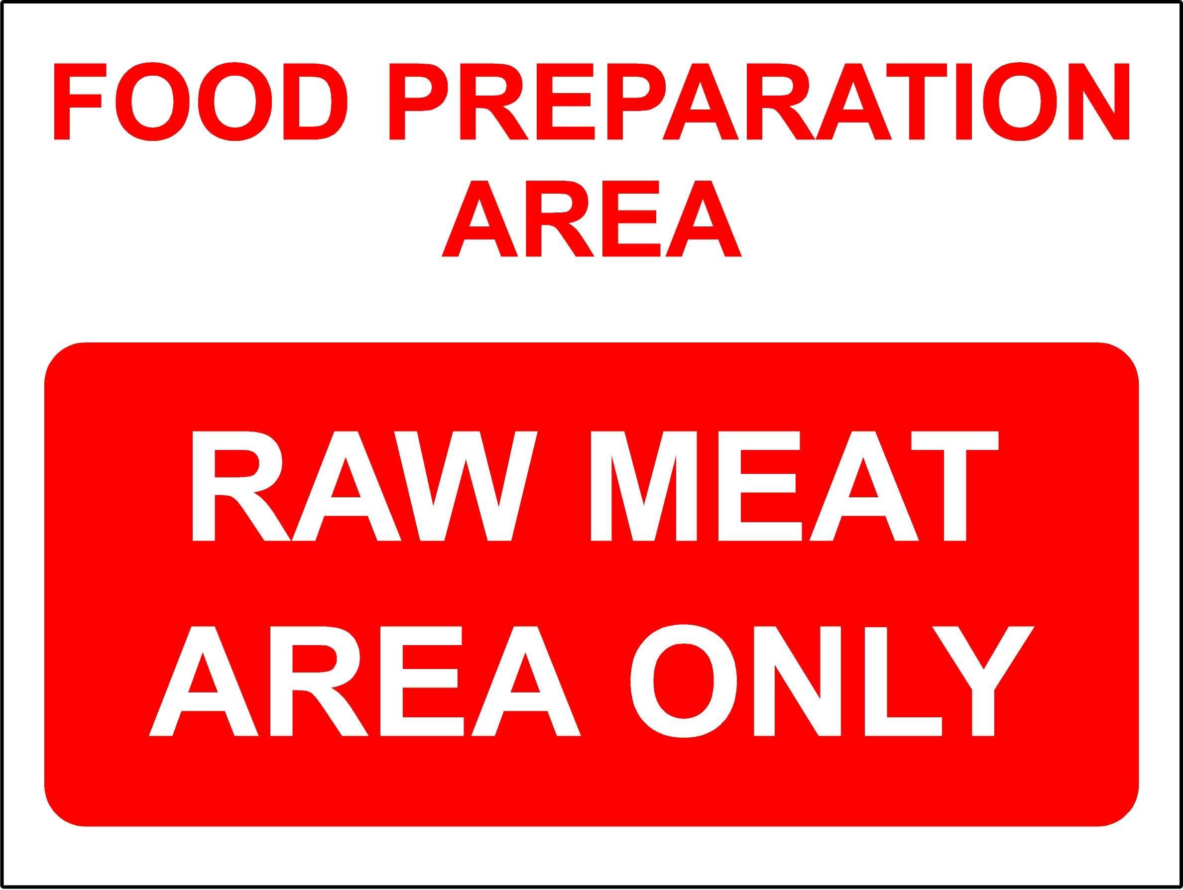 Food preparation area raw meat only sign - Self adhesive sticker 200mm ...