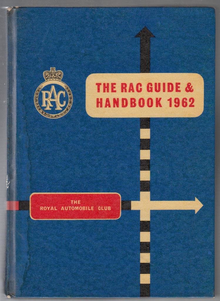 The RAC Guide and Handbook 1962: The Royal Automobile Club: Amazon.com ...