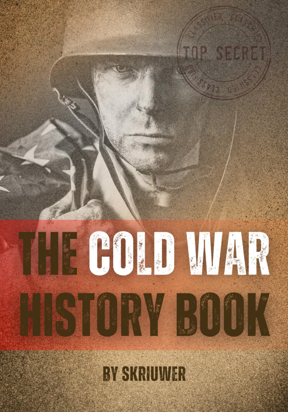 Amazon.com: The Cold War History Book: A World on Edge (The History ...