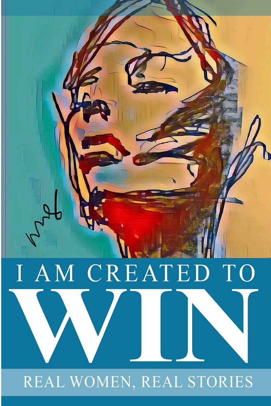 I Am Created To Win: McCormick, Antoinette, Gwen Moore, Deborah Marsh ...
