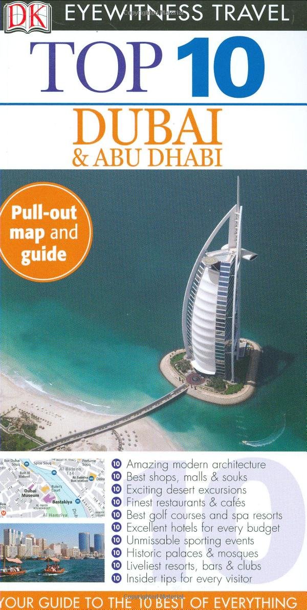 Top 10: Dubai & Abu Dhabi (Eyewitness Travel Guides): Monaghan, Sarah ...