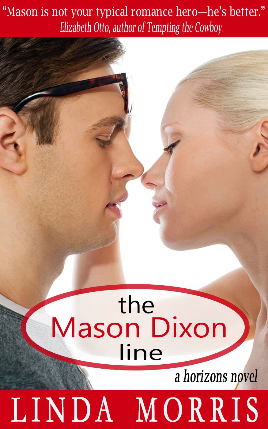 The Mason Dixon Line (A Horizons Novel) - Kindle edition by Morris ...
