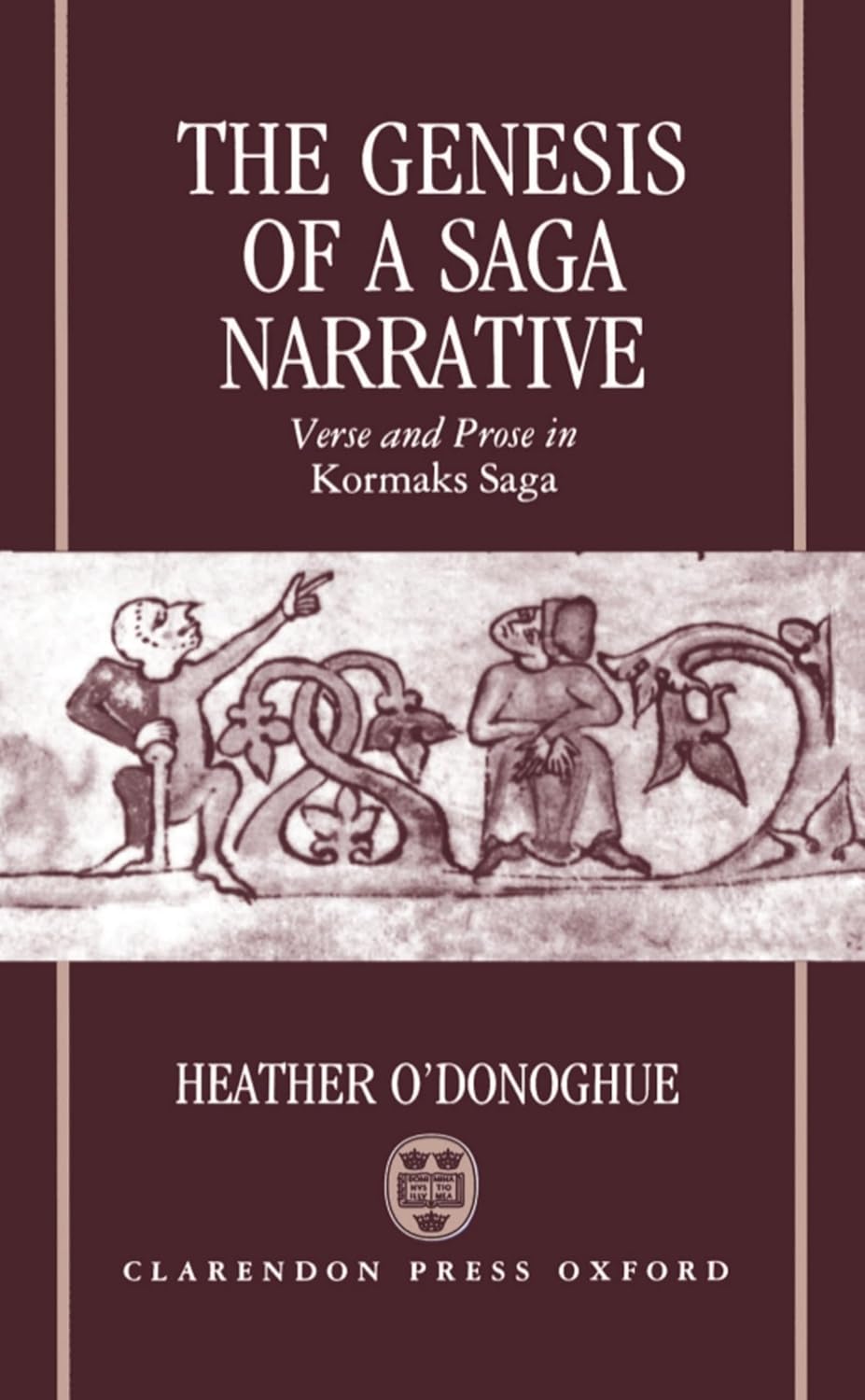 Amazon.com: The Genesis of a Saga Narrative: Verse and Prose in Kormaks ...