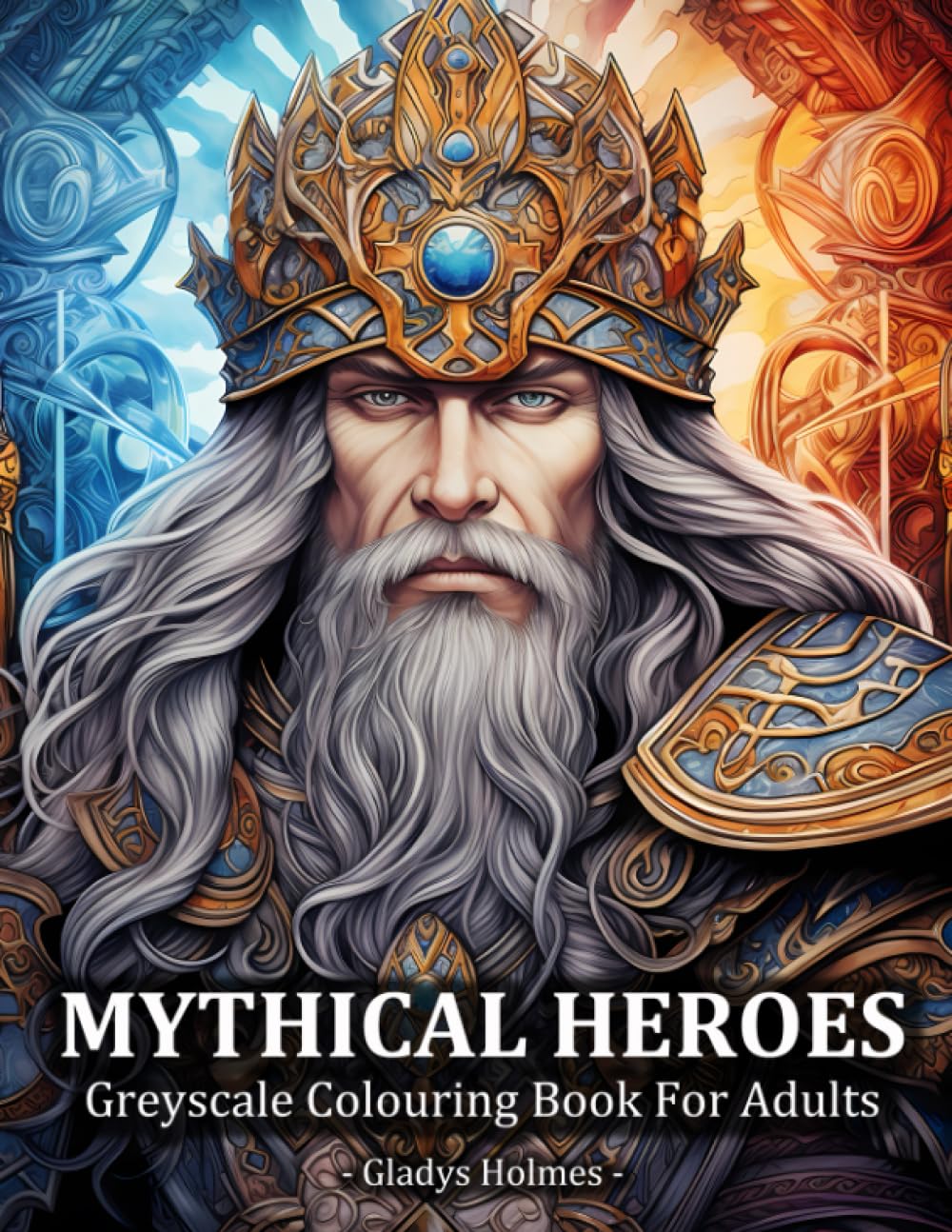 Mythical Heroes: Myths Heroes And Heroines Greyscale Fantasy Colouring ...