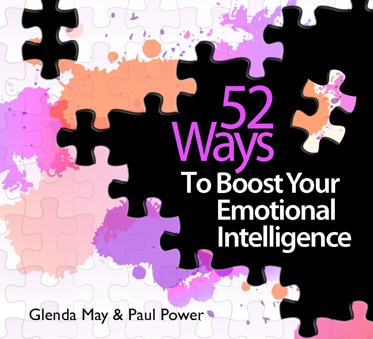 52 Ways to Boost Your Emotional Intelligence - Kindle edition by Power ...
