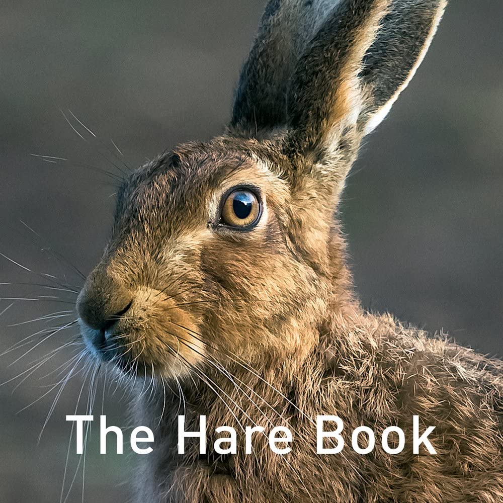 The Hare Book (The Nature Book Series) : The Hare Preservation Trust ...