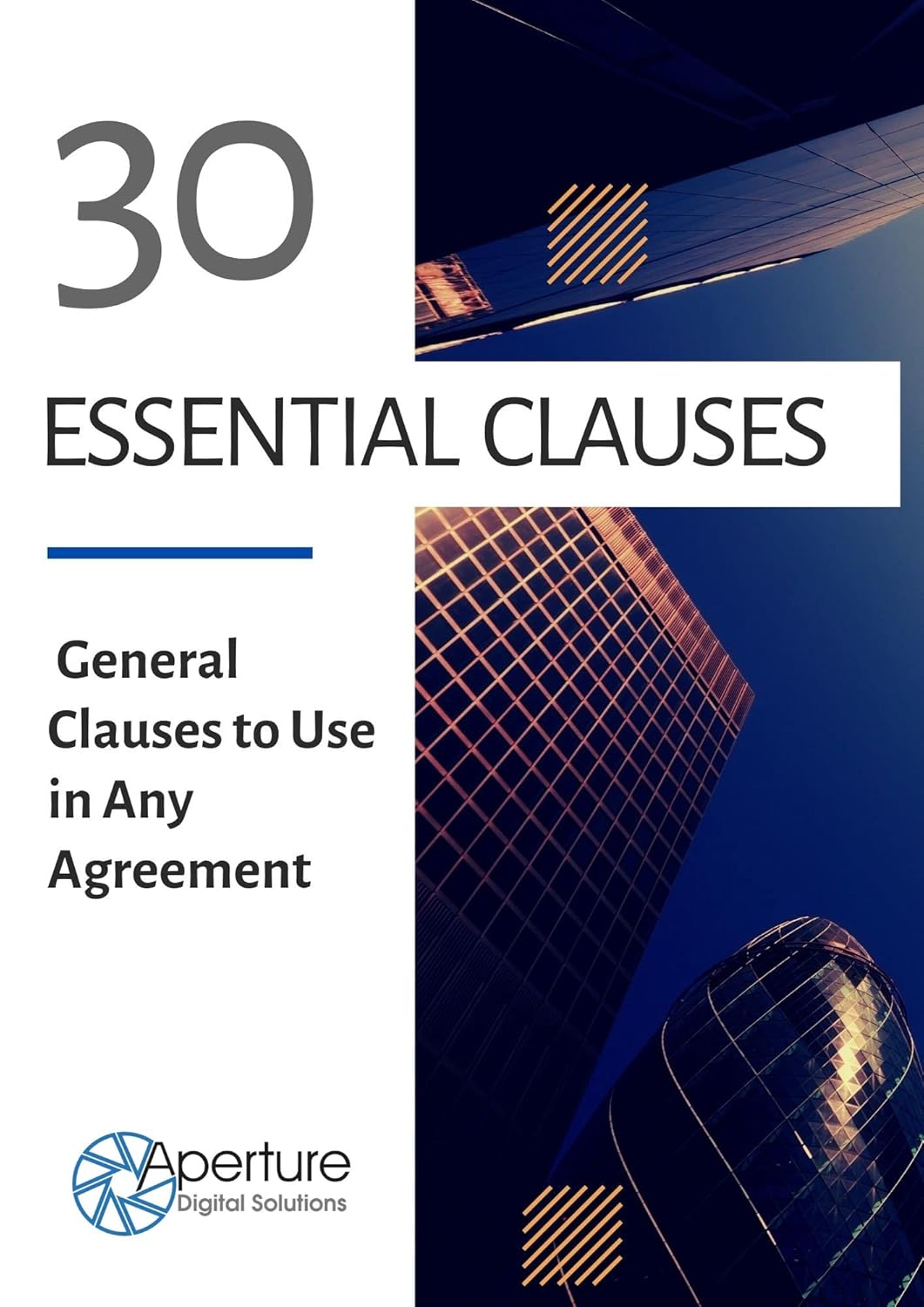 Amazon.com: 30 Essential Clauses : Essential General Clauses to Use in ...