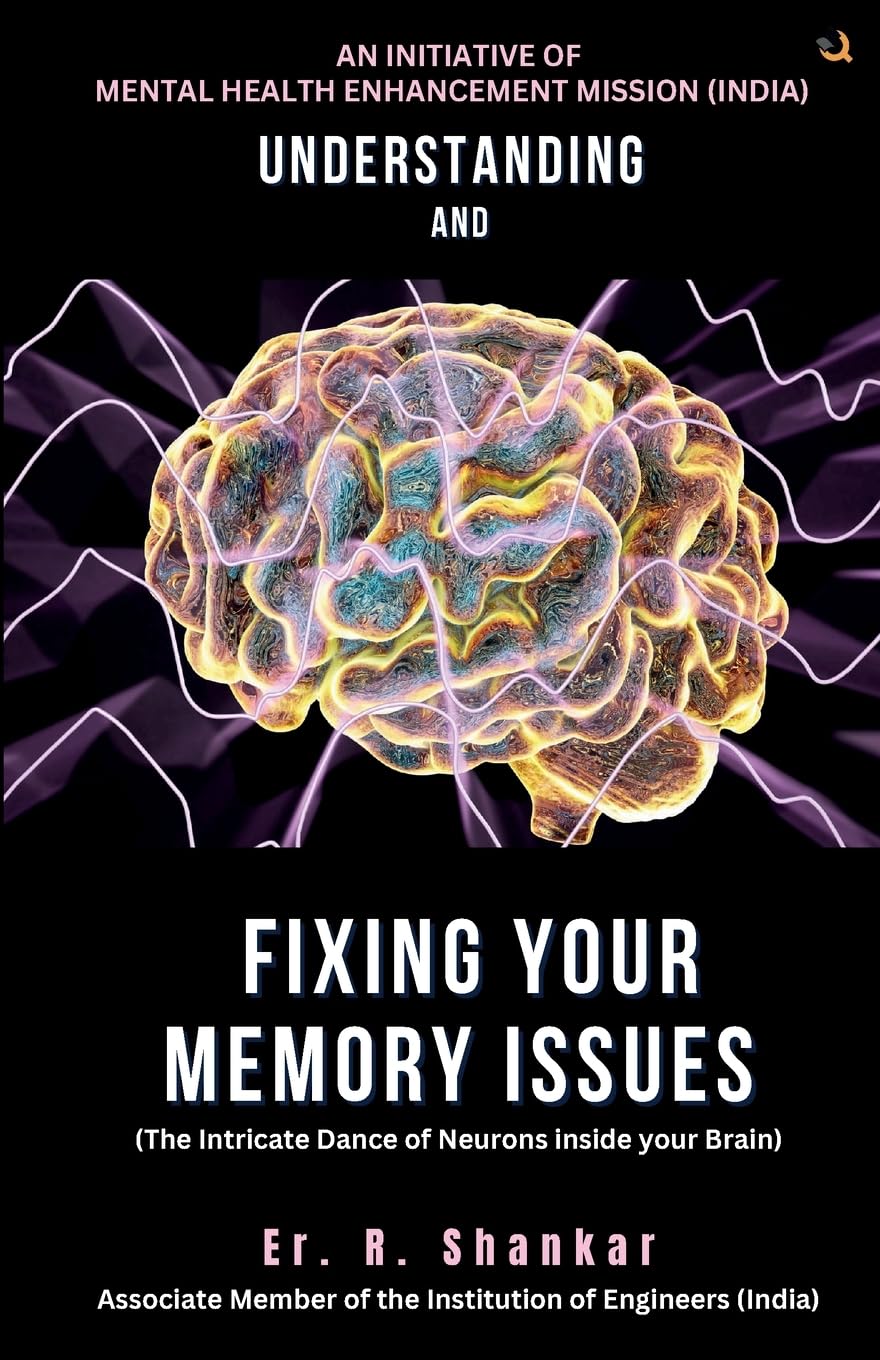 Buy Understanding and Fixing Your Memory Issues Book Online at Low ...