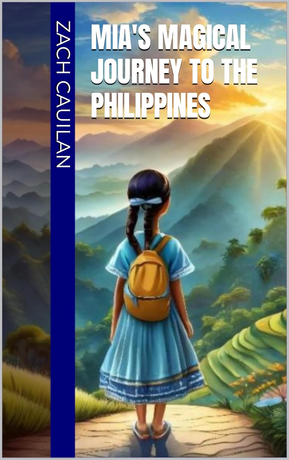 Mia's Magical Journey to the Philippines: Book 2 - Kindle edition by Cauilan, Zach. Children ...