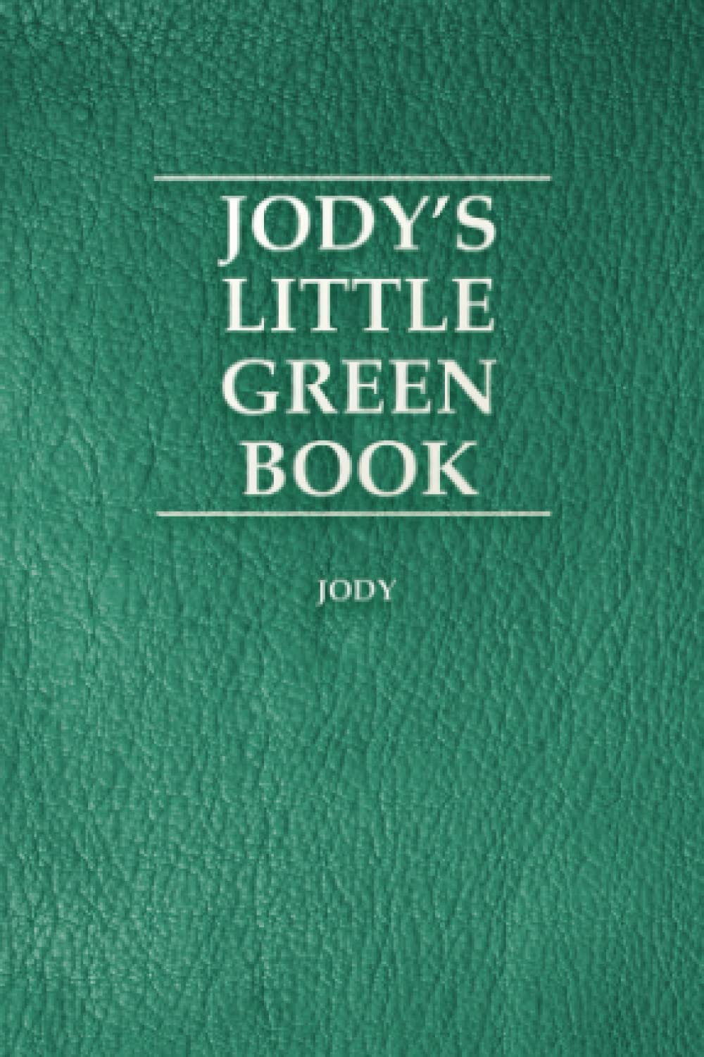 Amazon.com: Jody's Little Green Book: 9798394139260: jody: Books