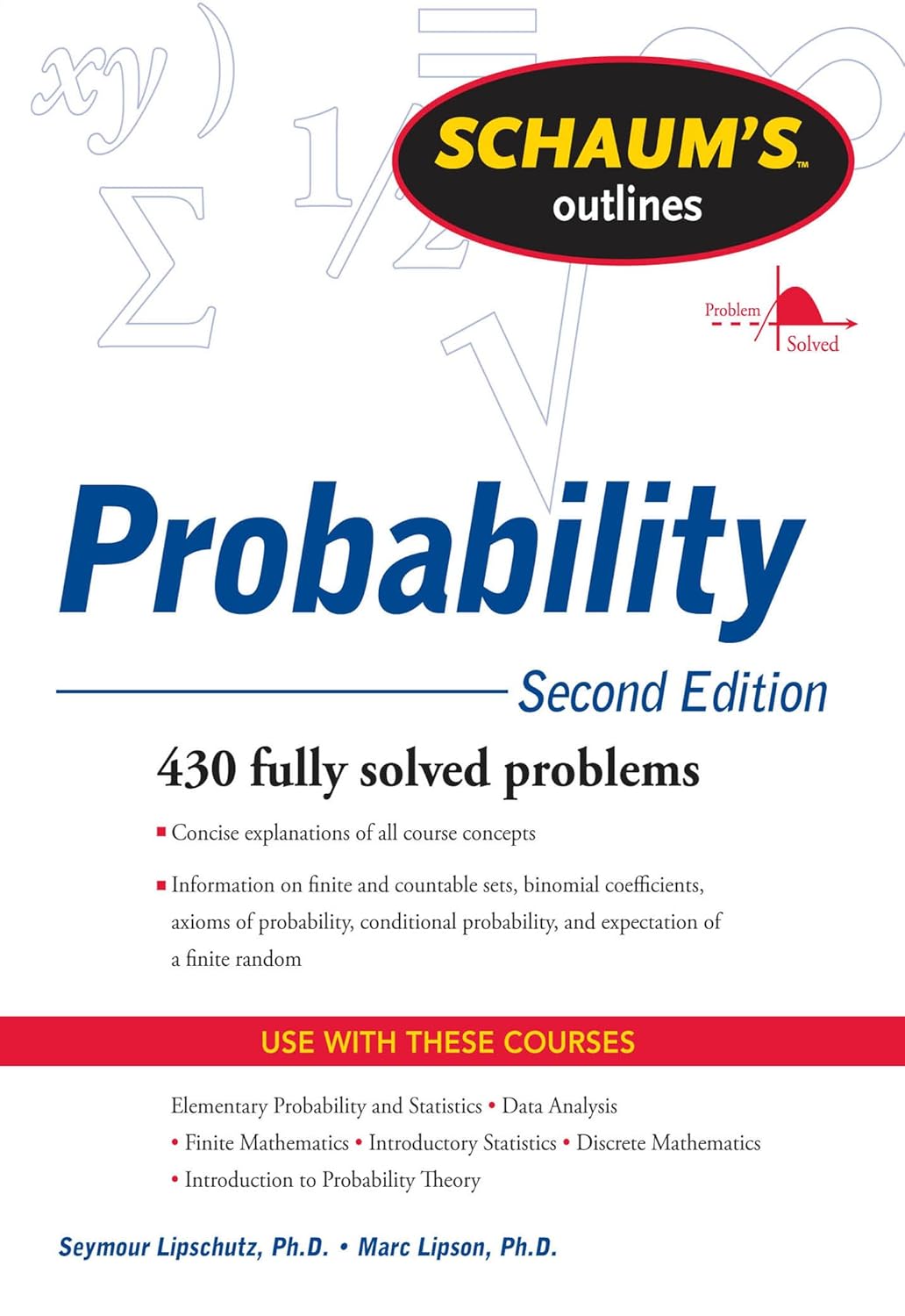 Schaum's Outline of Probability, Second Edition (Schaum's Outlines) 2 ...
