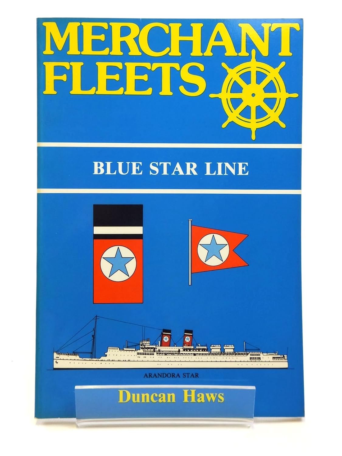 Blue Star Line (Merchant Fleets, 14): Amazon.co.uk: Haws, Duncan ...