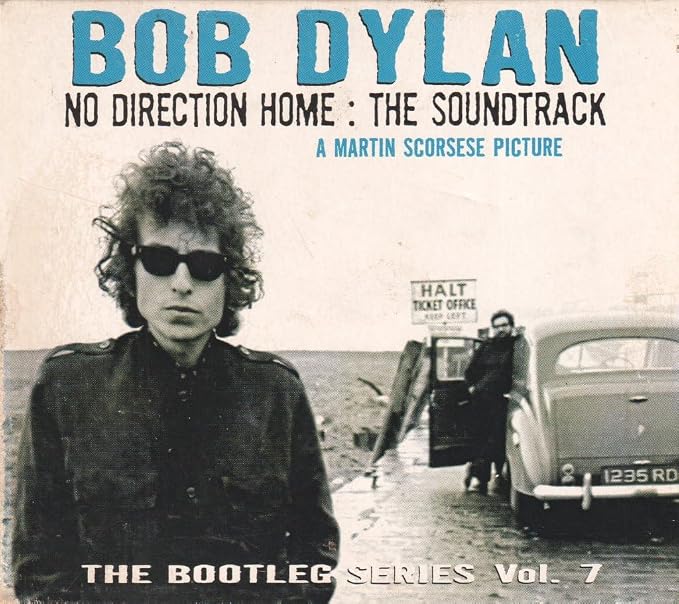 The Bootleg Series, Vol. 7 - No Direction Home: The Soundtrack: Dylan ...