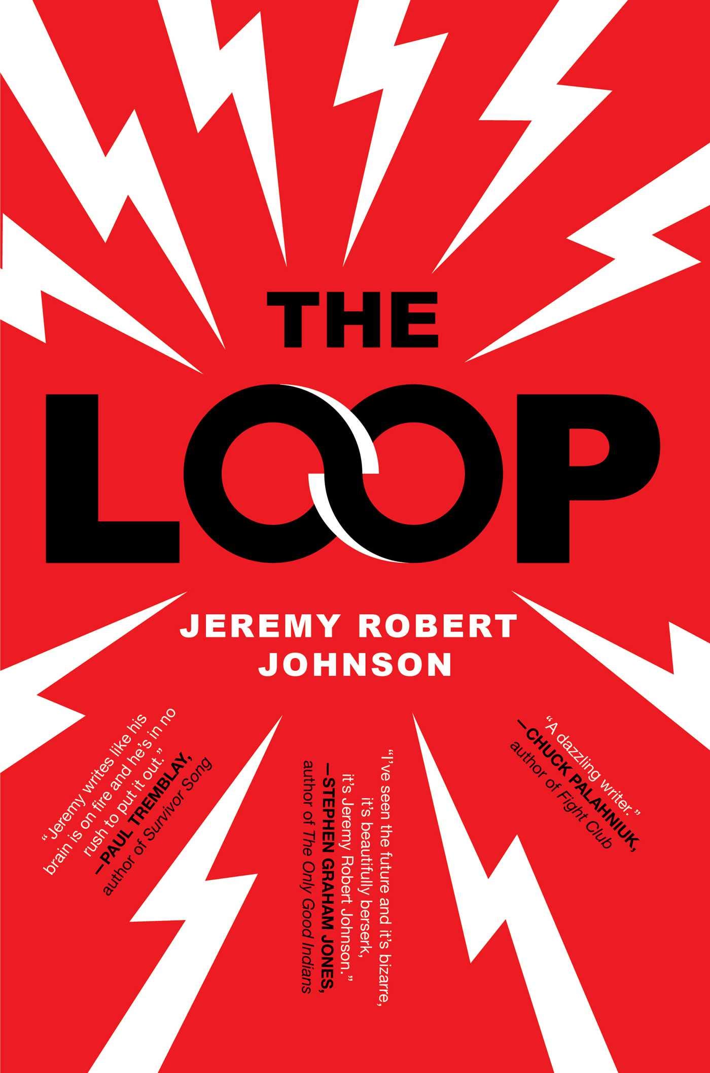 Amazon.com: The Loop: 9781534454293: Johnson, Jeremy Robert: Books