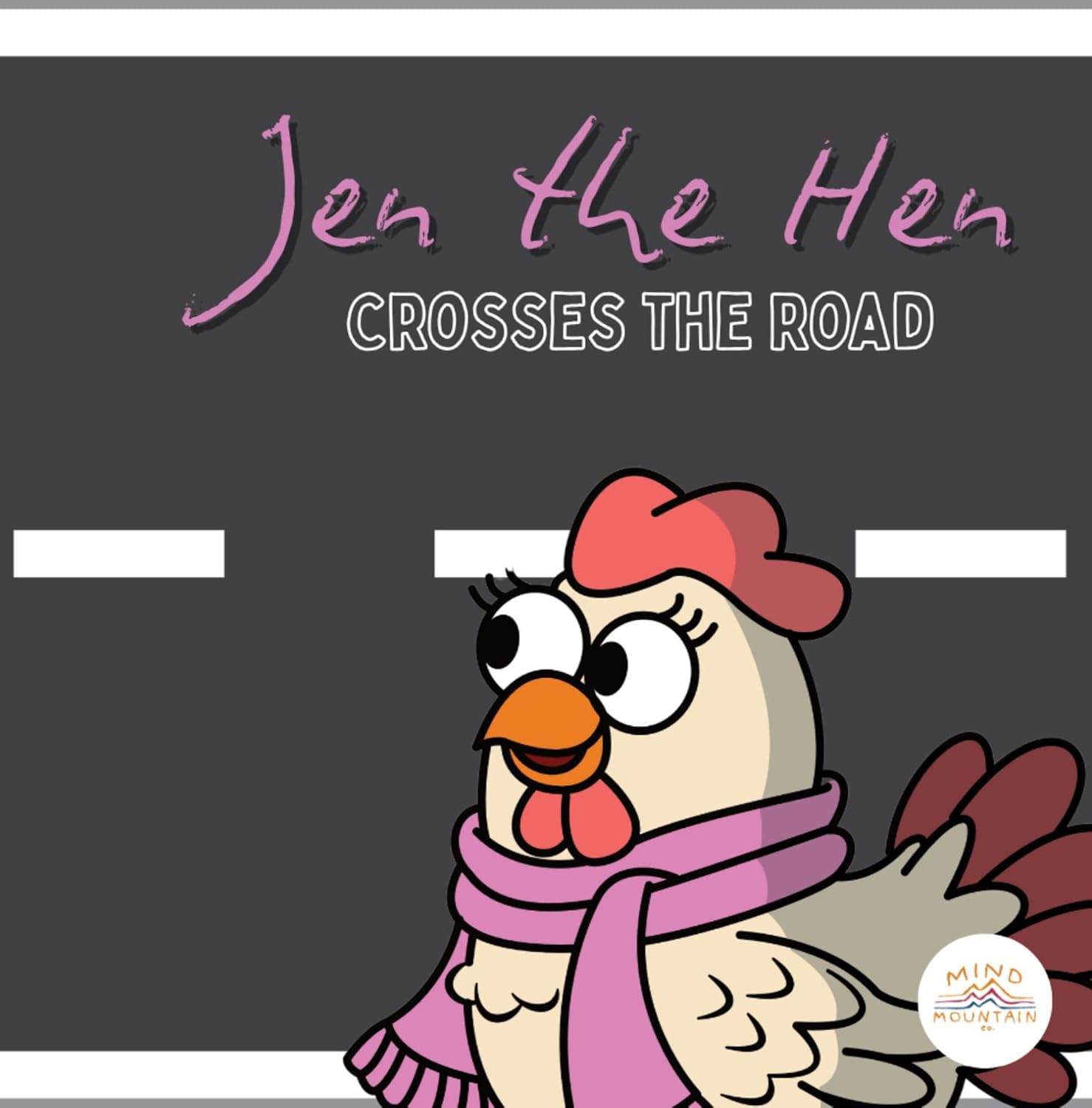 Jen the Hen – Crosses the Road : A Cluckin’ Funny Bedtime Story About ...