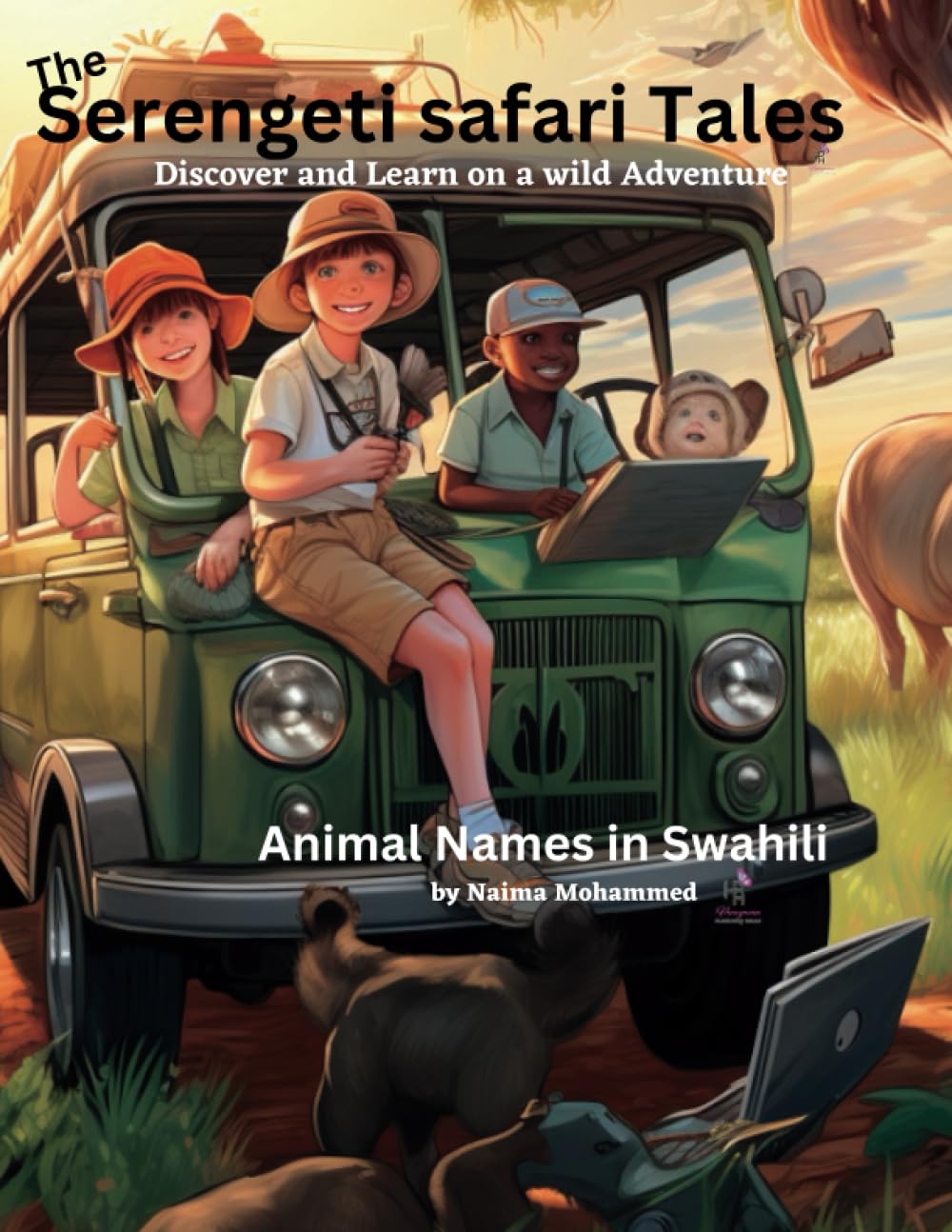 The Serengeti Safari Tales: Discover and Learn on a Wild Adventure ...