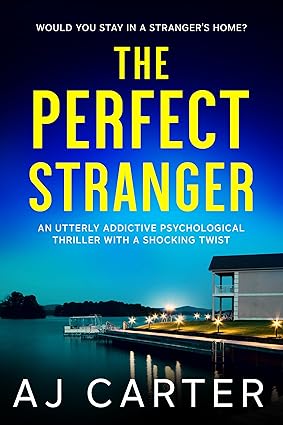Amazon.com: The Perfect Stranger: An utterly addictive psychological thriller with a shocking ...