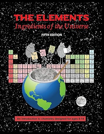 Amazon.com: The Elements; Ingredients of the Universe: 9780982537718 ...