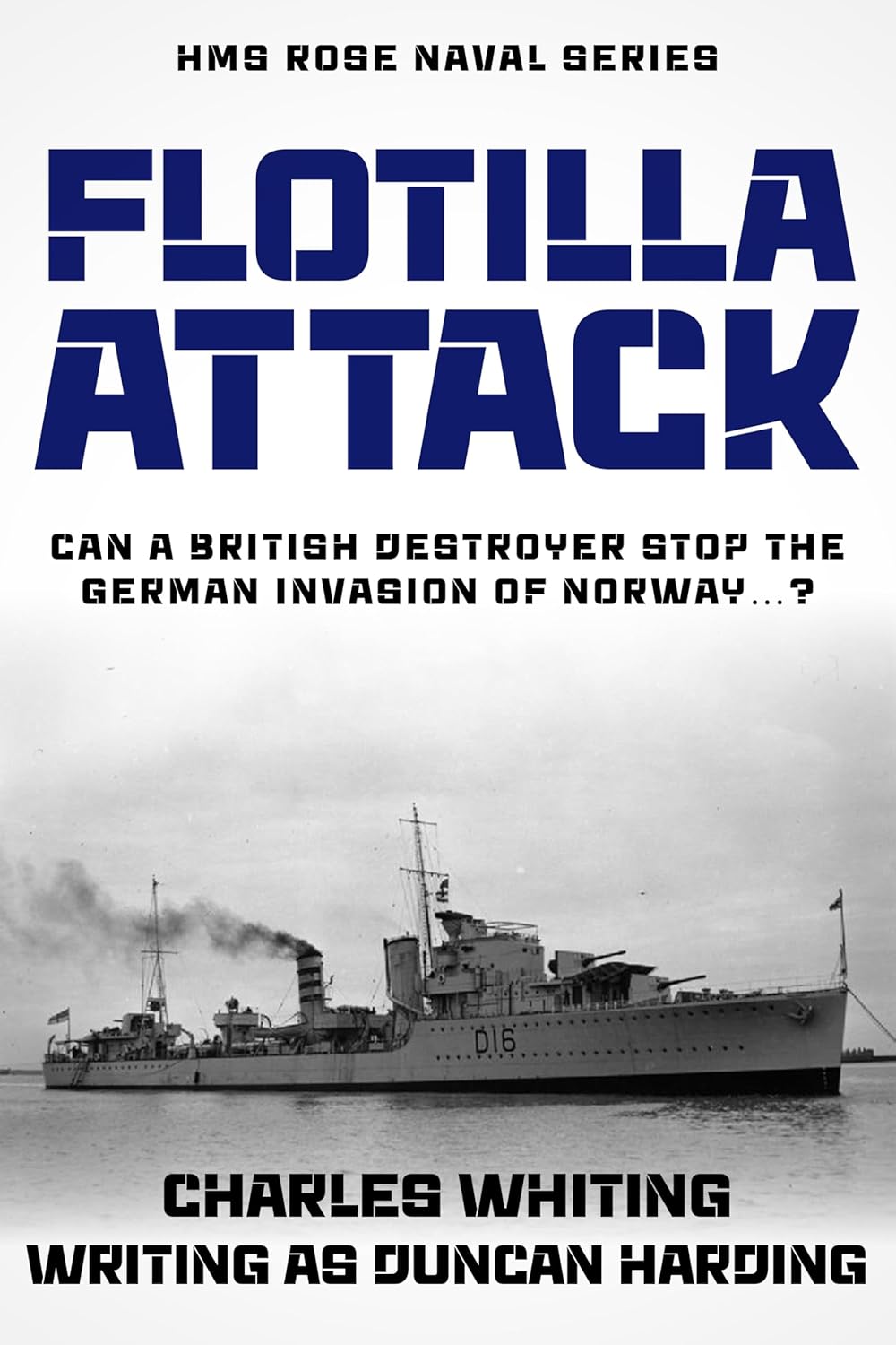 Amazon.com: Flotilla Attack: Can a British Destroyer stop the German ...