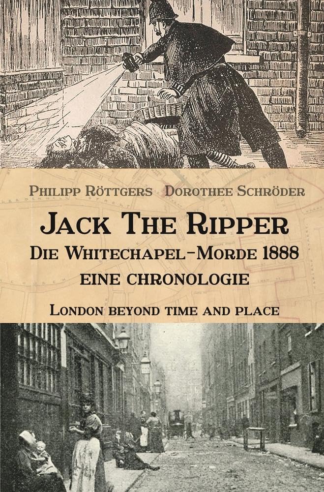 Amazon.com: Jack the Ripper - Die Whitechapel-Morde 1888: 9783757923297 ...