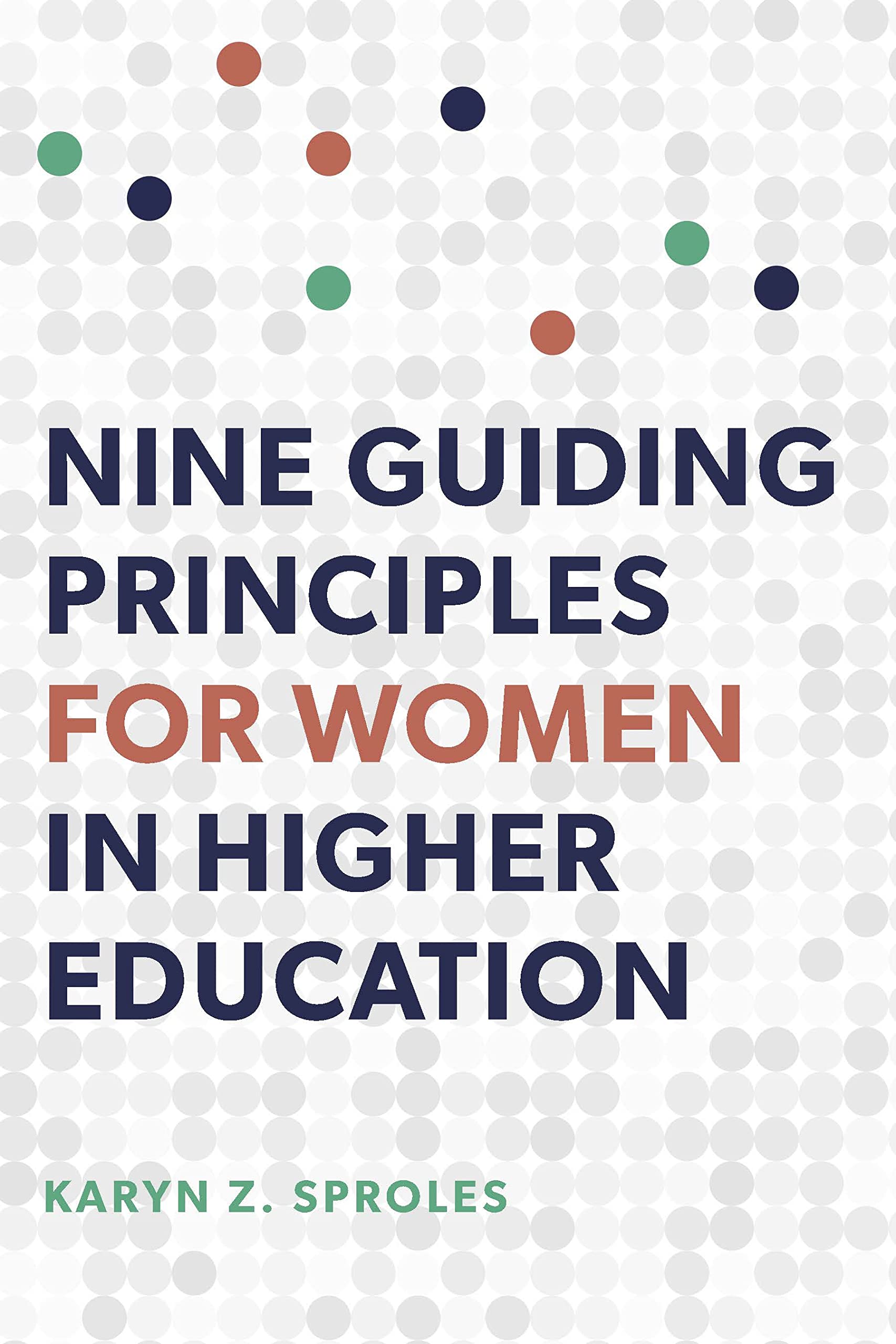 Amazon.com: Nine Guiding Principles for Women in Higher Education ...