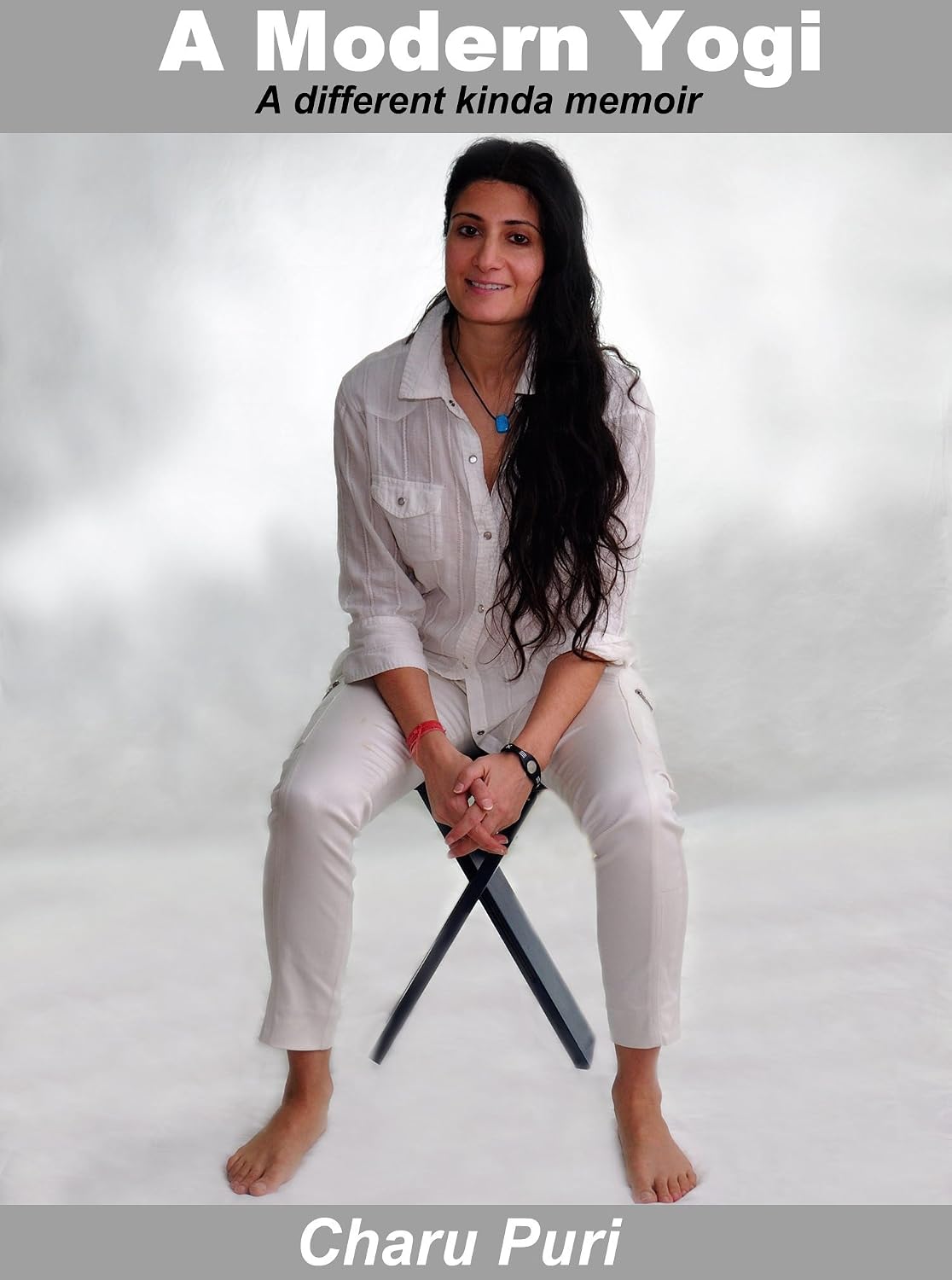 A Modern Yogi - A different kinda memoir - Kindle edition by Puri ...