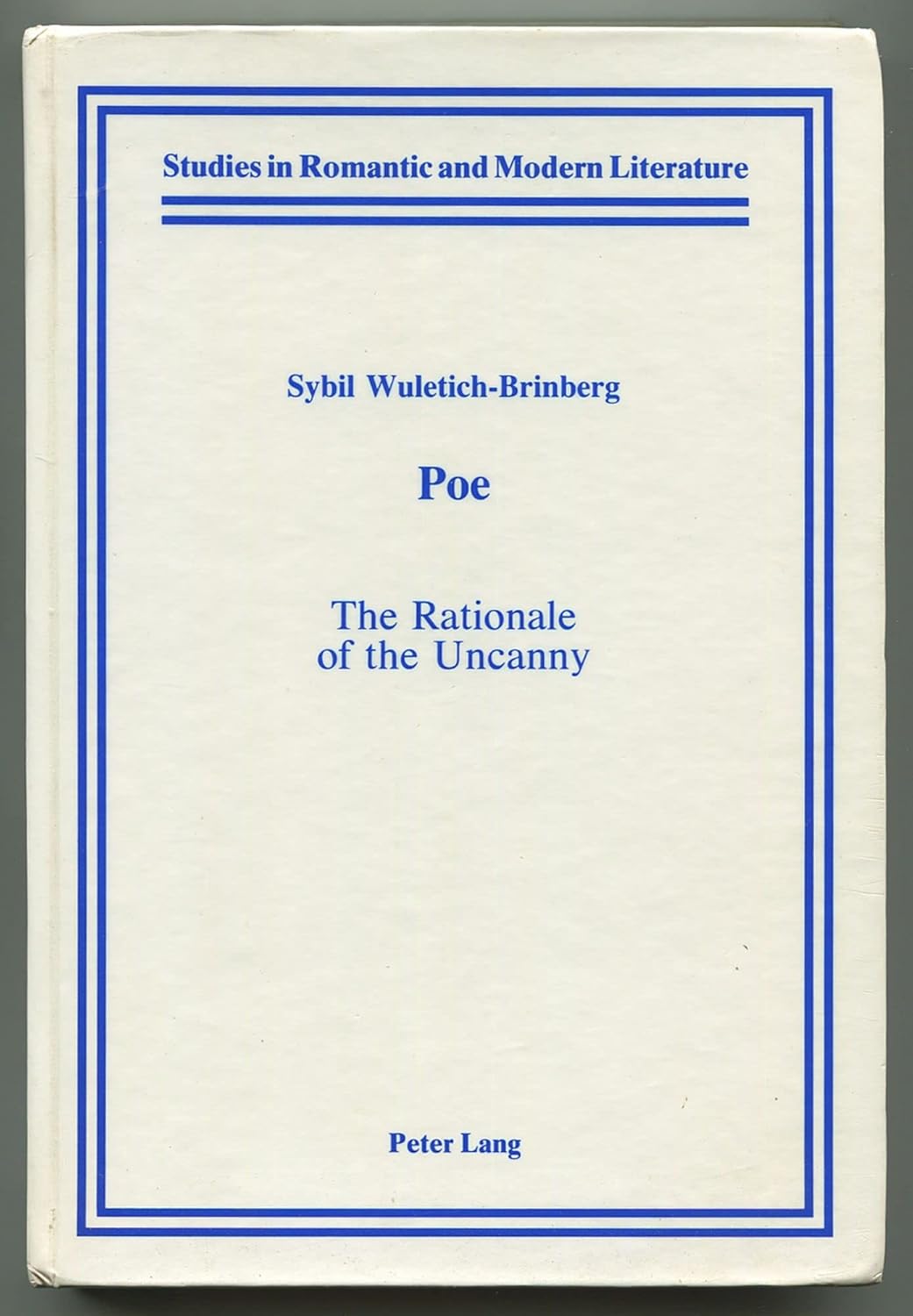 Amazon.com: Poe - The Rationale of the Uncanny (Studies in Romantic and ...