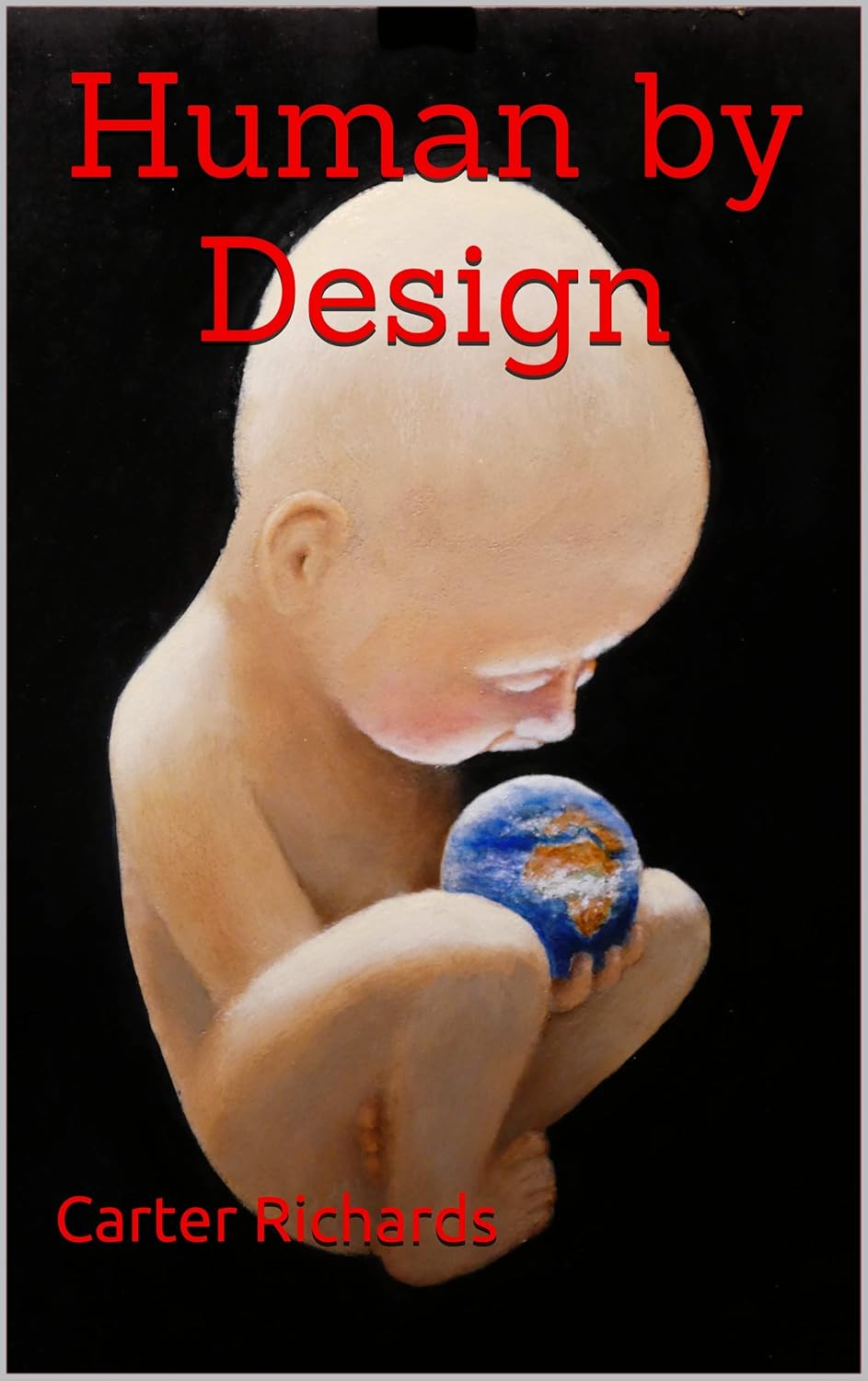 Human by Design - Kindle edition by Richards, Carter. Literature ...