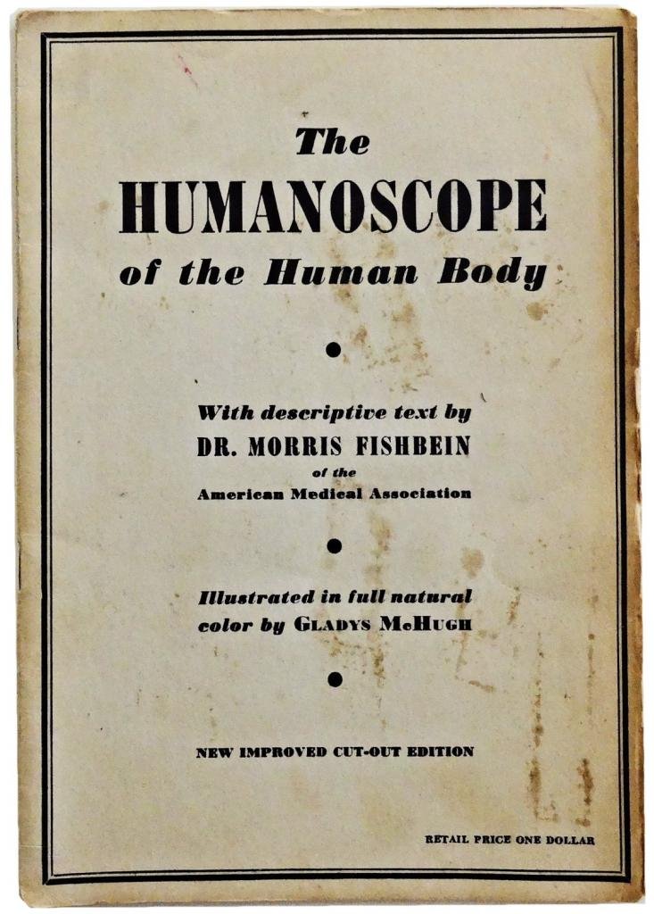 The Humano-Scope of the Human Body: Morris Fishbein: Amazon.com: Books
