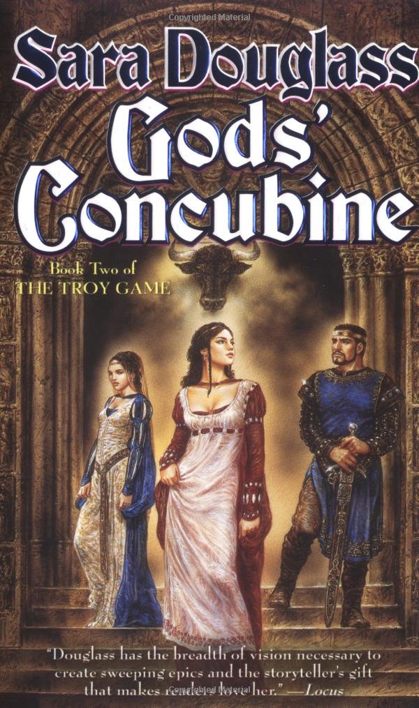 Gods' Concubine: Book Two of The Troy Game: Douglass, Sara ...