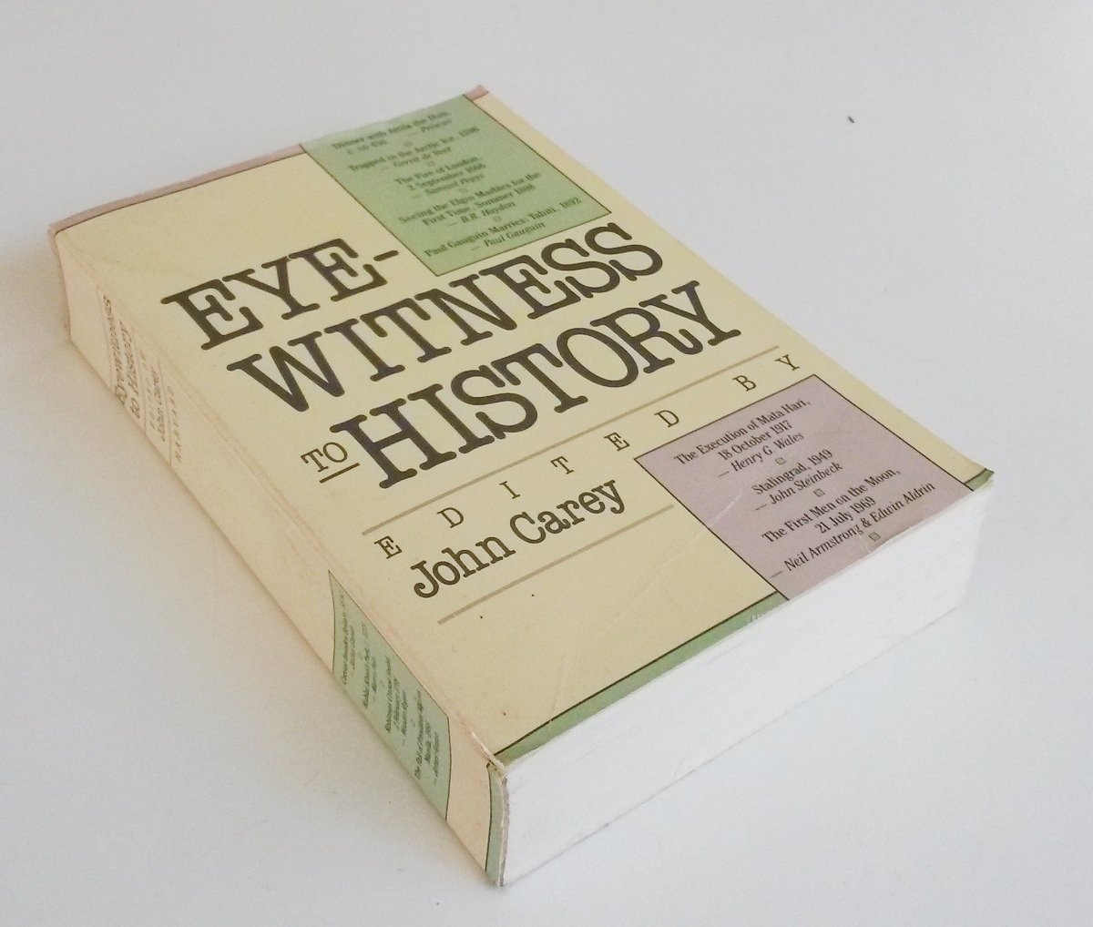 Eye-Witness to History: CAREY, JOHN (EDITED BY): Amazon.com: Books