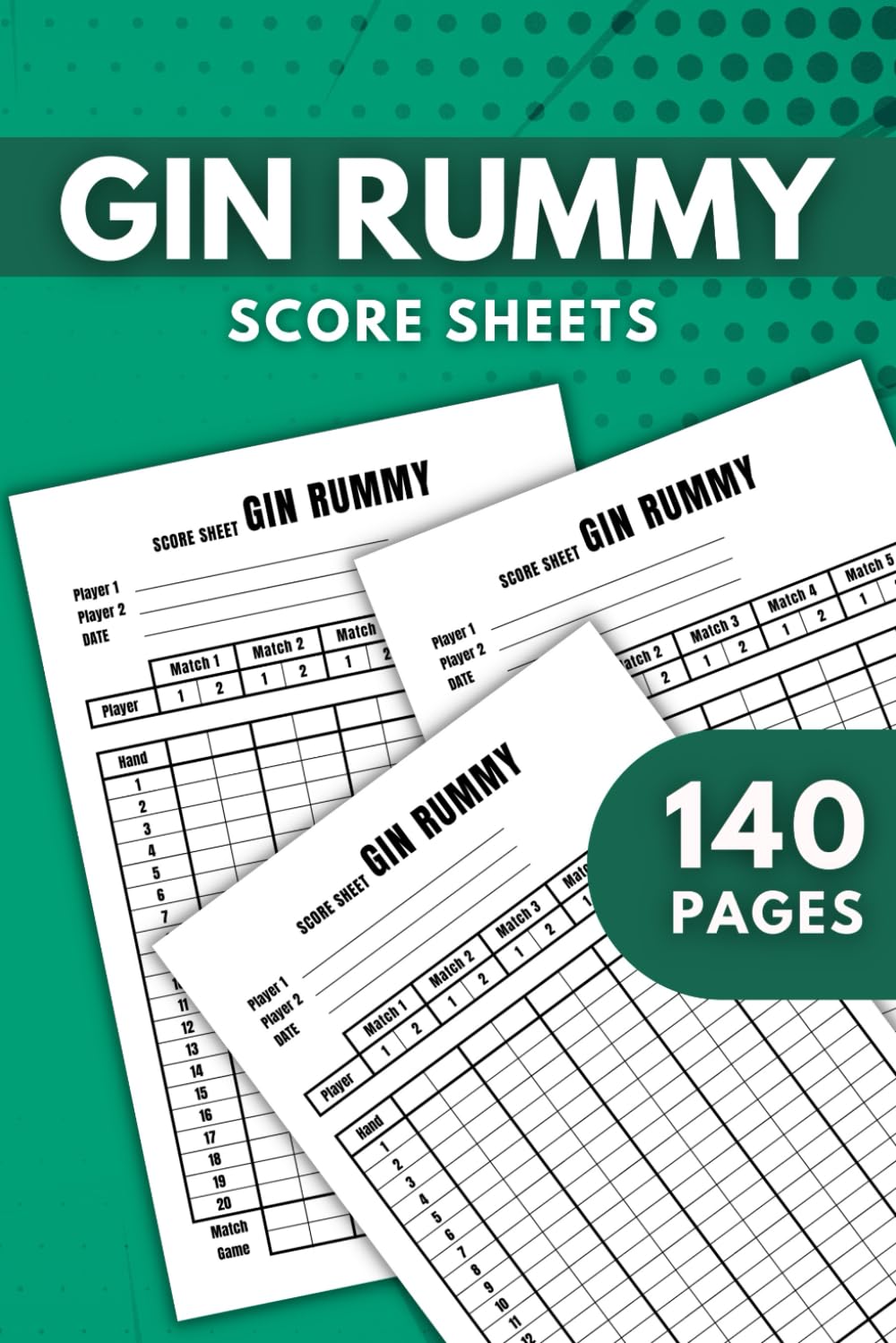 Gin Rummy Score Sheets: 140 Score Pads for Gin Rummy Card Game ...
