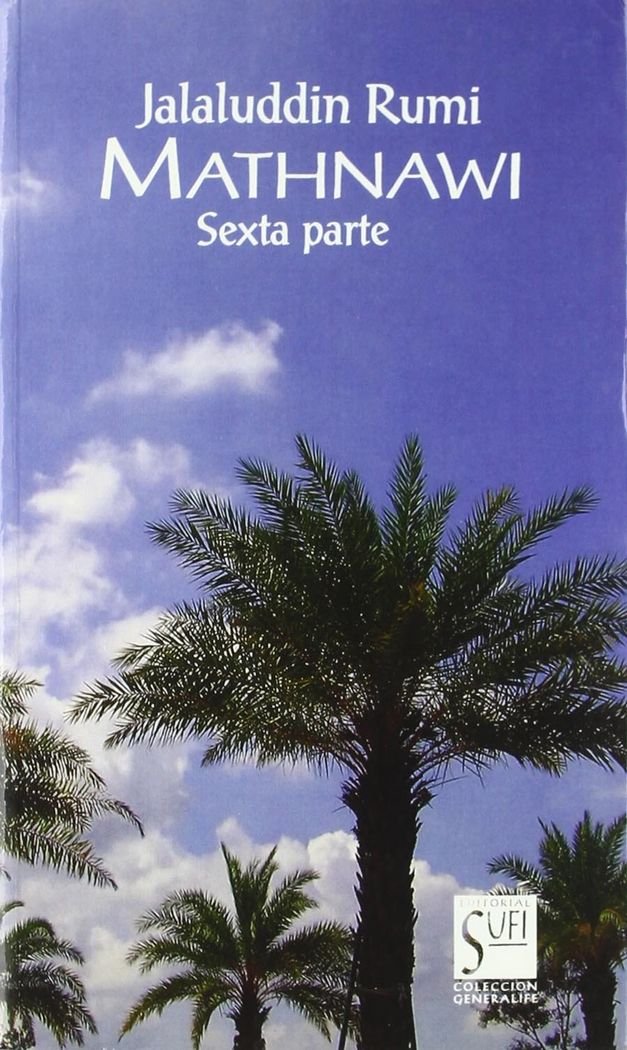 Amazon.com: MATHNAWI - SEXTA PARTE: 9788487354427: Rumi, Jelalludin: Books