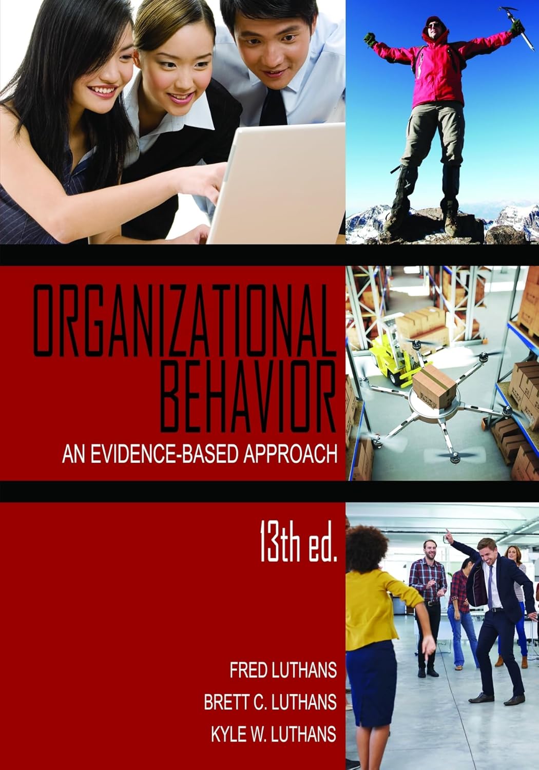 Organizational Behavior: An Evidence-Based Approach: Luthans, Fred ...