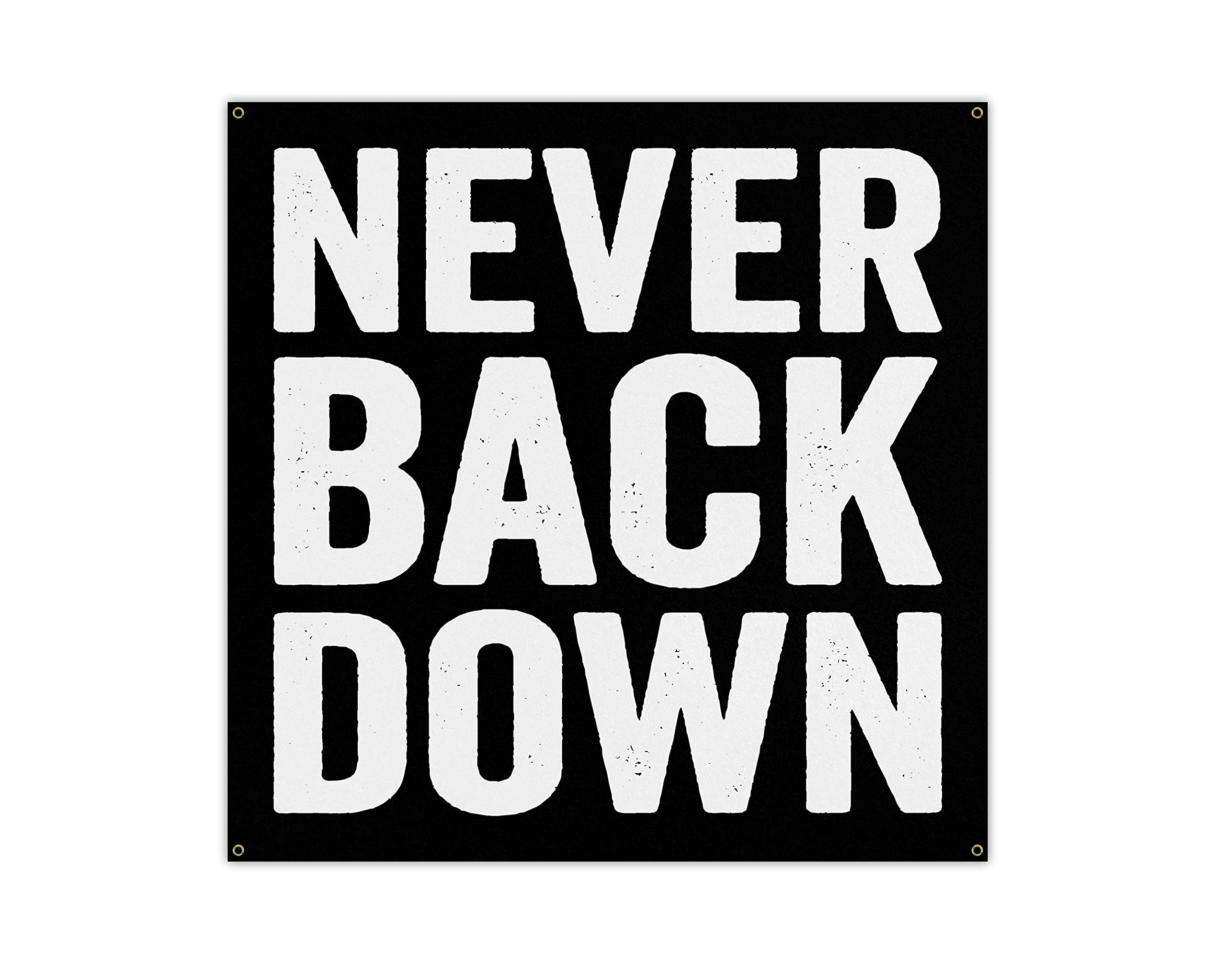 Never Back Down Wallpaper