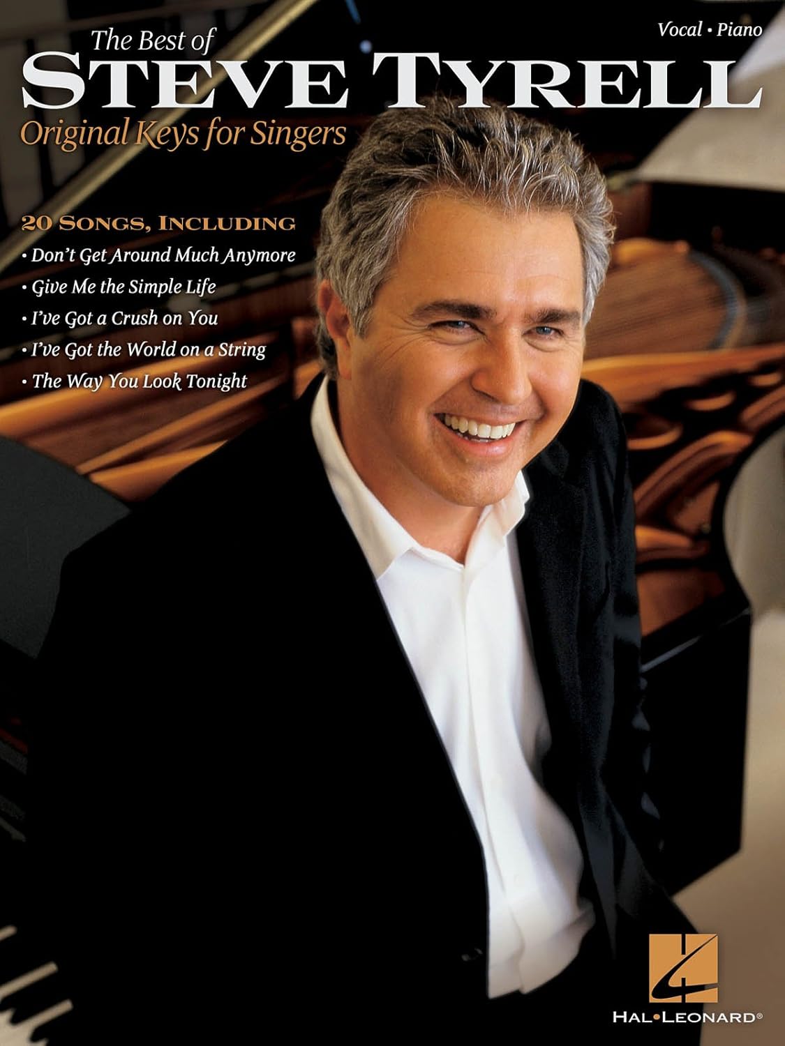 Amazon.com: The Best of Steve Tyrell - Vocal / Piano Songbook : Musical ...