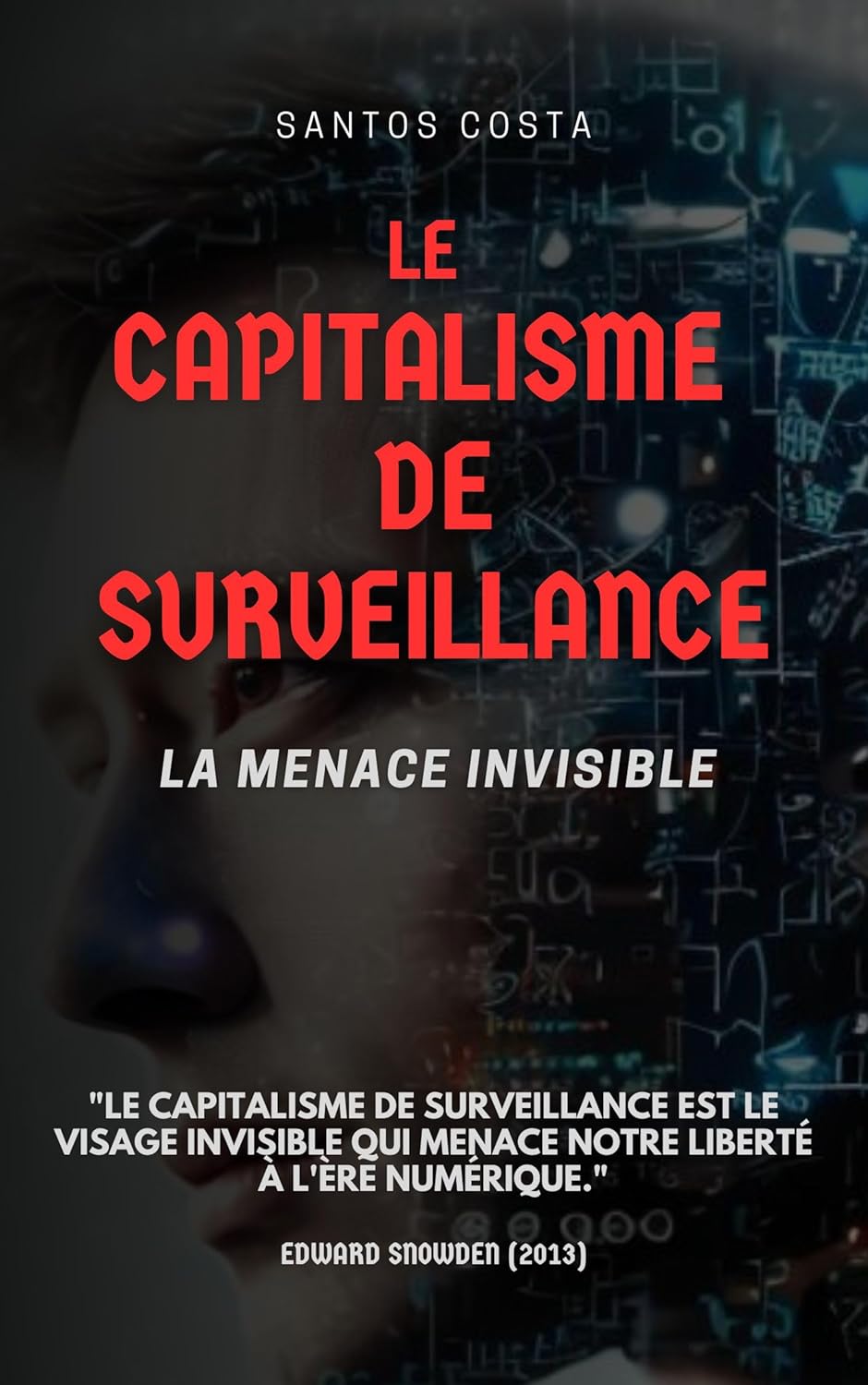 Amazon.com: Le capitalisme de surveillance, la menace invisible ...