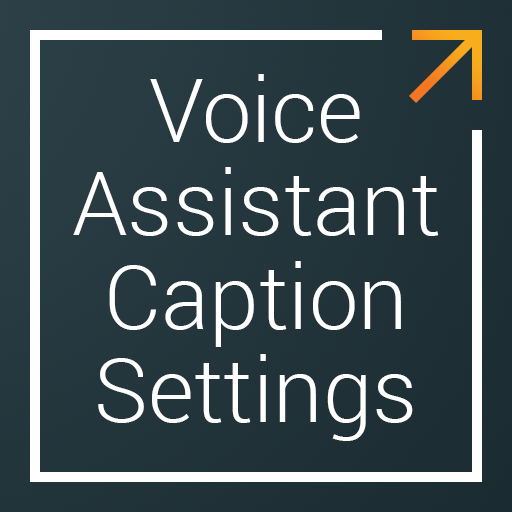 Voice Assistant Caption Settings - Loader shortcut for Fire TV - App on ...