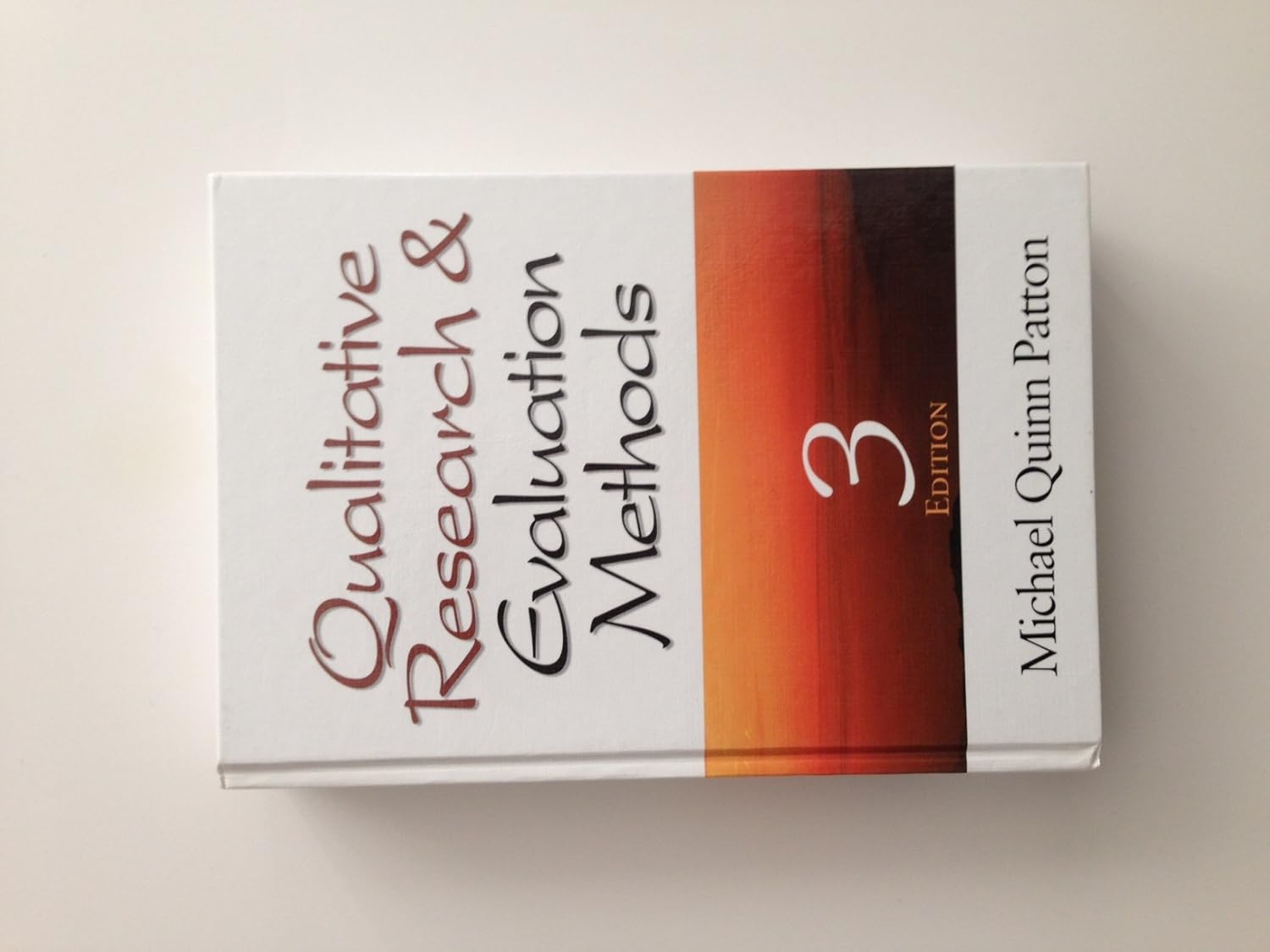 Amazon.com: Qualitative Research & Evaluation Methods: 9780761919711: Patton, Michael Quinn: Books