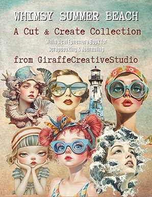 Whimsy Summer Beach Collage Book: 150+ Cut-Outs Ephemera Pages with ...