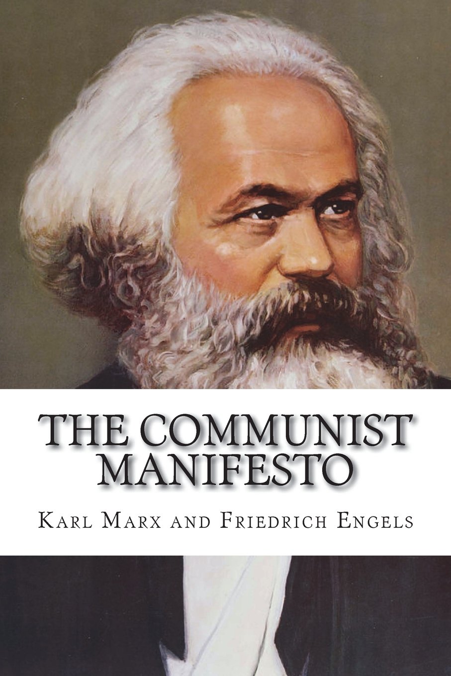 The Communist Manifesto: Marx, Karl, Engels, Friedrich: 9781508475668 ...