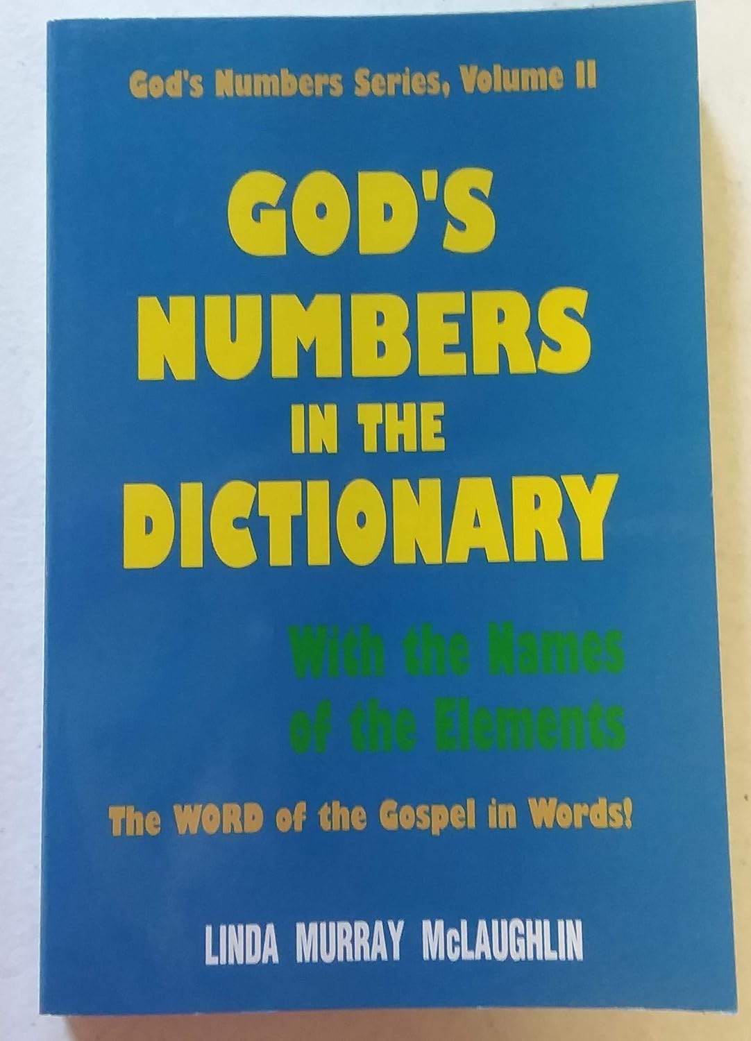 God's numbers in the dictionary (God's numbers series): McLaughlin ...