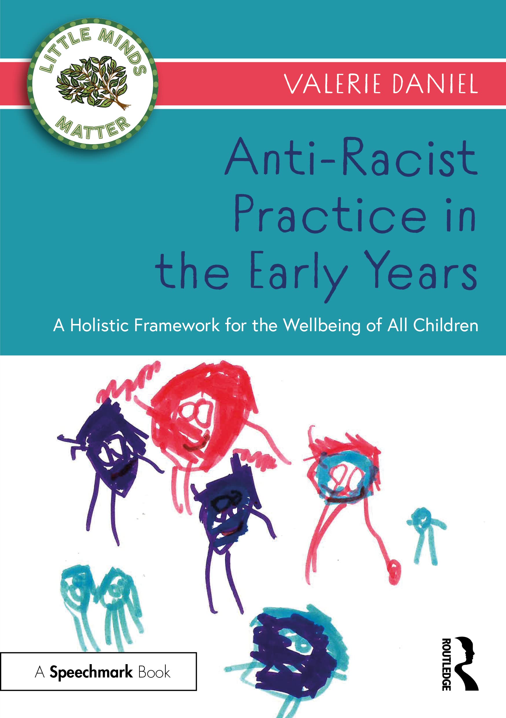Amazon.com: Anti-Racist Practice in the Early Years (Little Minds ...