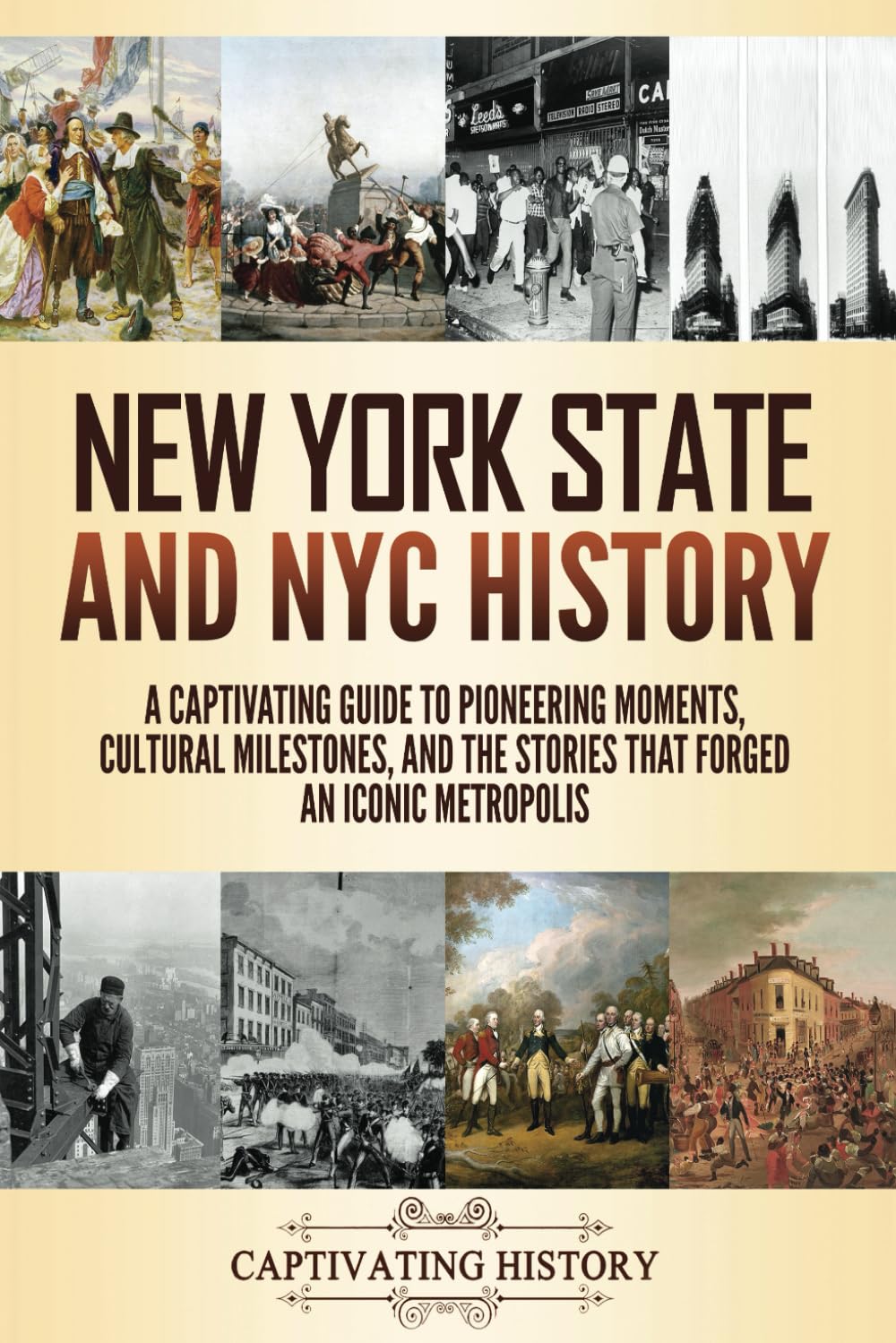 New York State and NYC History: A Captivating Guide to Pioneering ...
