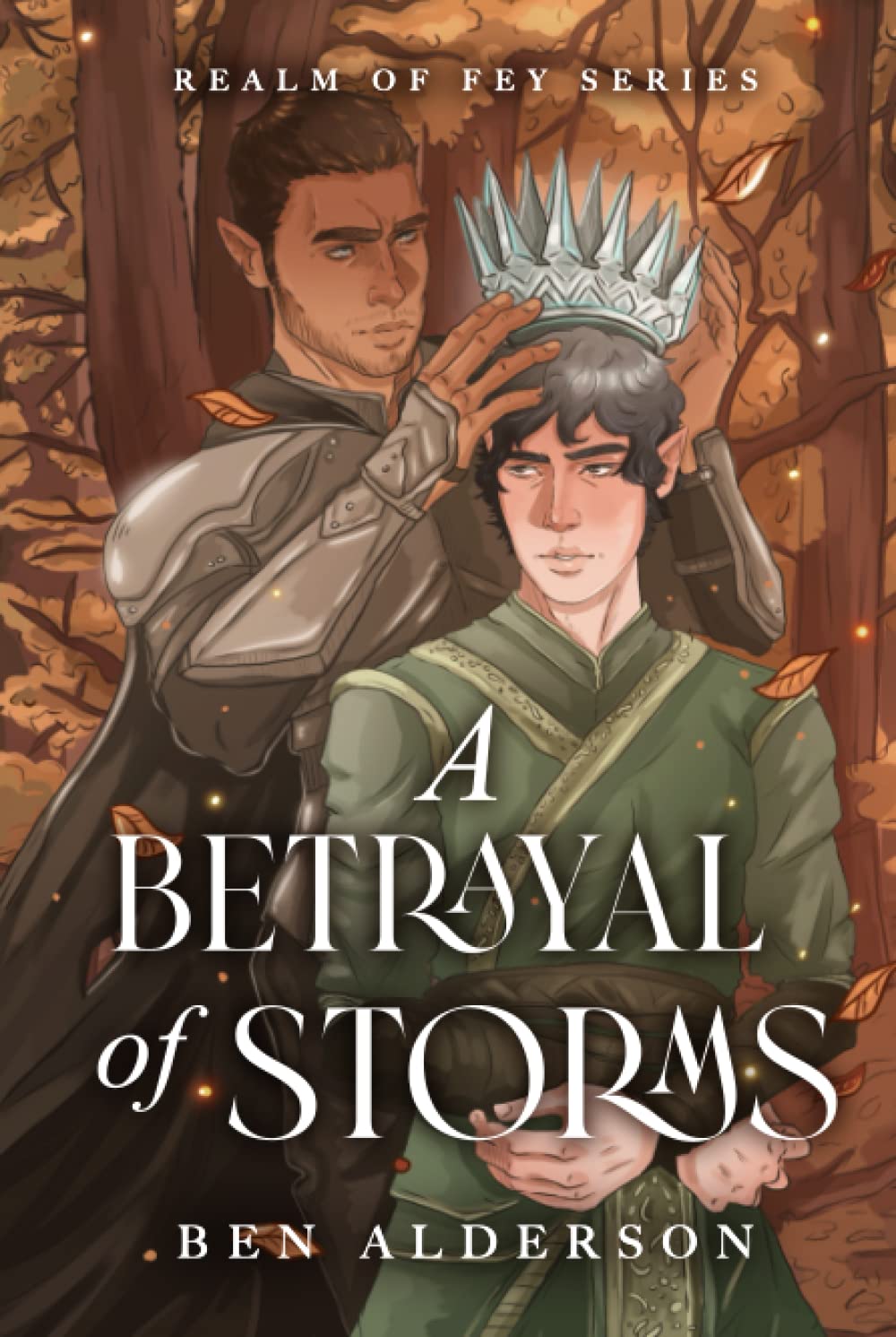 A Betrayal of Storms (Realm of Fey): Alderson, Ben: 9798372263338: Amazon.com: Books