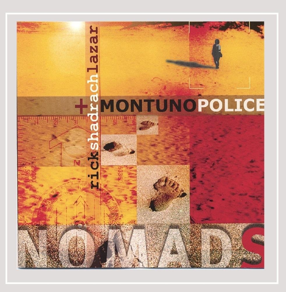 Nomads: Rick Lazar, Rick Lazar Shadrach & Montuno Police, Rick Lazar ...