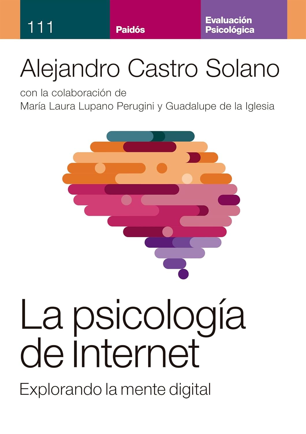 Amazon.com: La psicología de Internet. Explorando la mente digital ...
