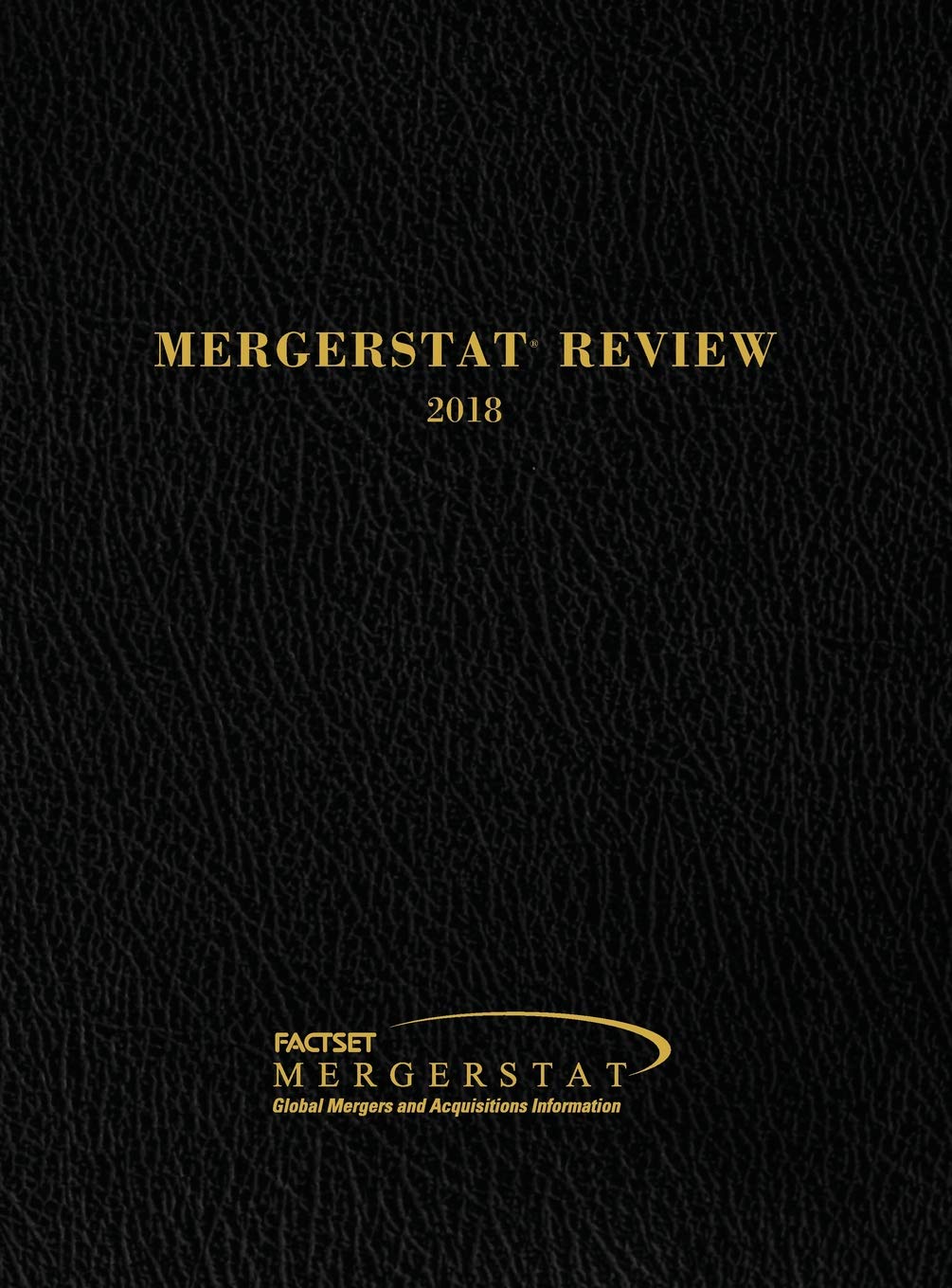 Amazon.com: Mergerstat Review 2018: 9781621501480: BVR Staff: Books
